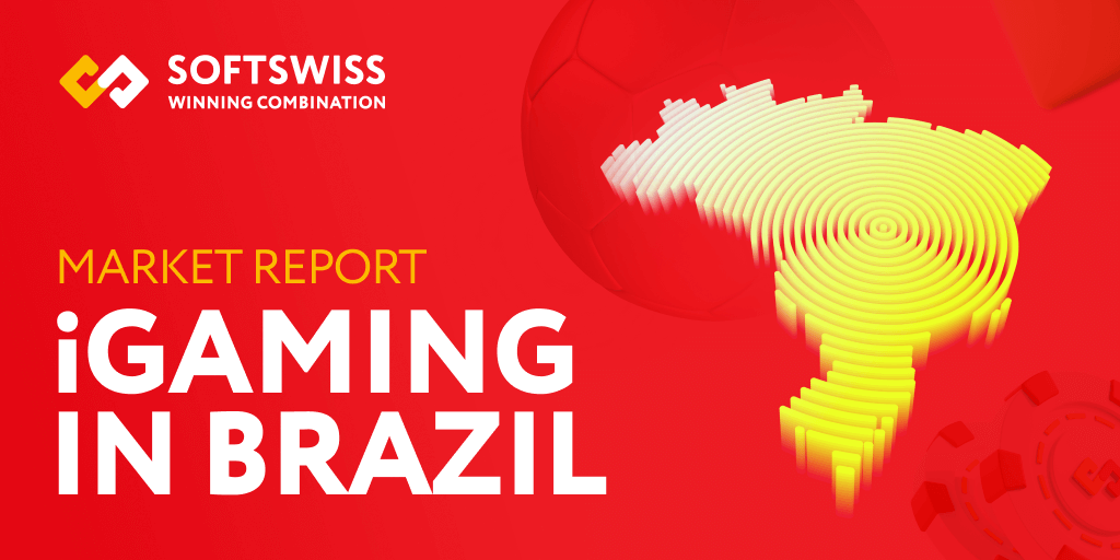 iGaming Market Overview: Brazil | SOFTSWISS