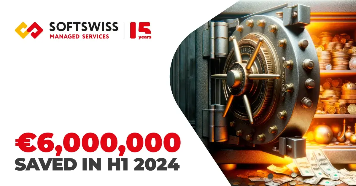 SOFTSWISS Helps Operators Save €6m in H1 2024 | SOFTSWISS